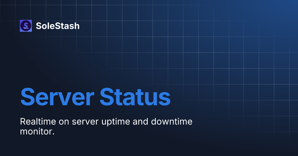 Server Status | SoleStash