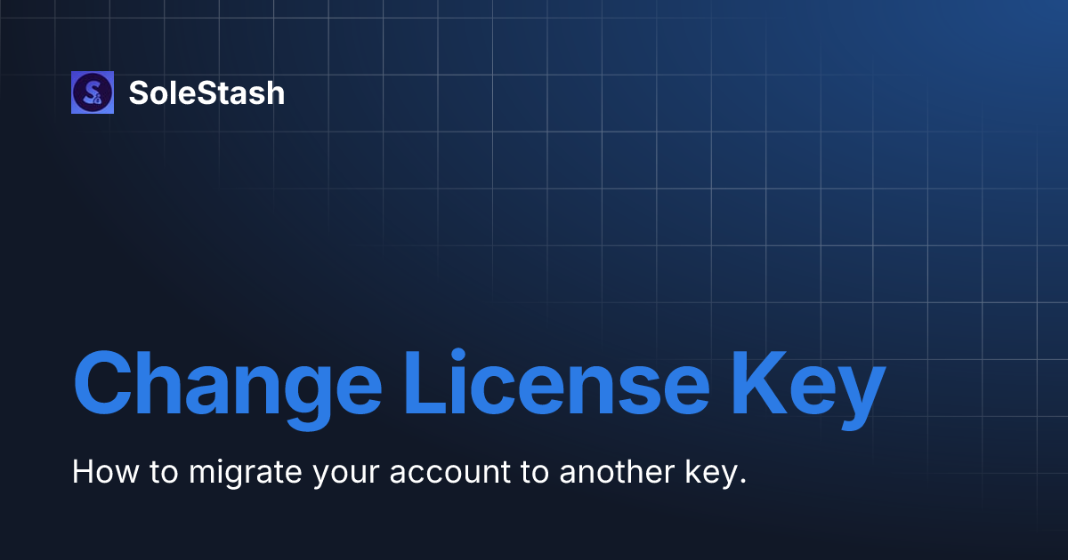 Change License Key | SoleStash