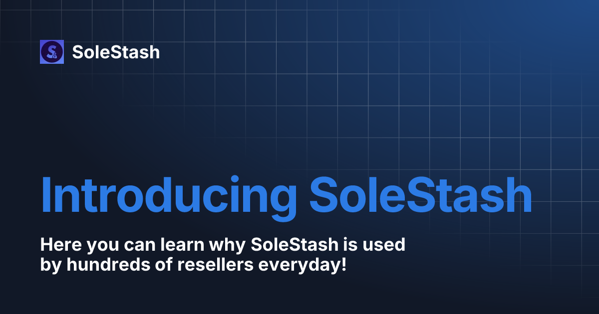 Introducing SoleStash | SoleStash